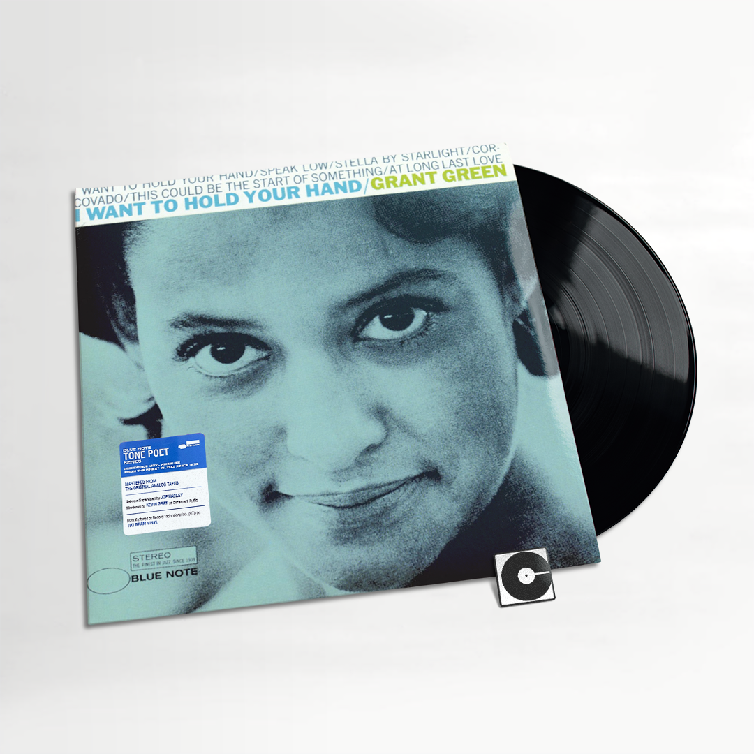 Grant Green - "I Want To Hold Your Hand" Tone Poet – ComebackVinyl.com