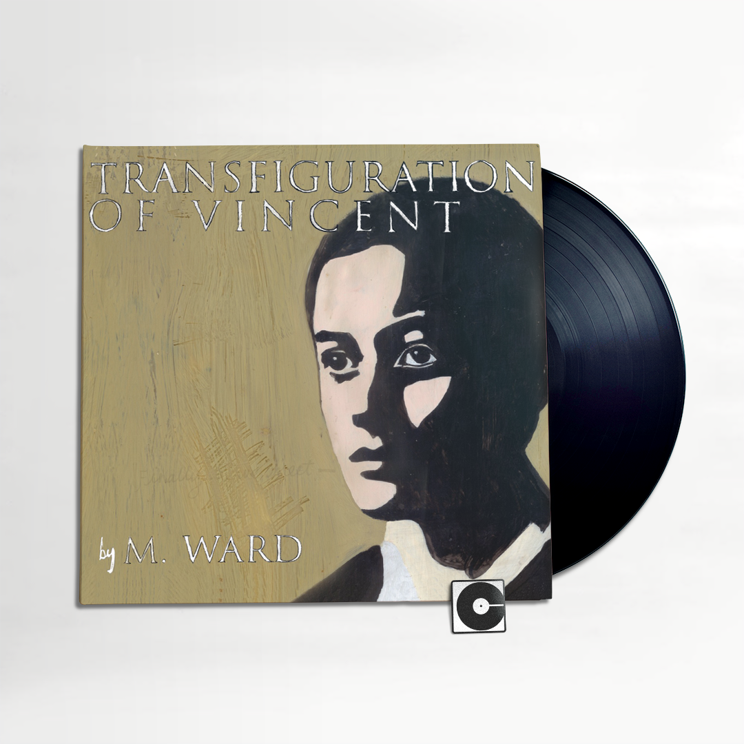 M. Ward - "Transfiguration of Vincent" – ComebackVinyl.com