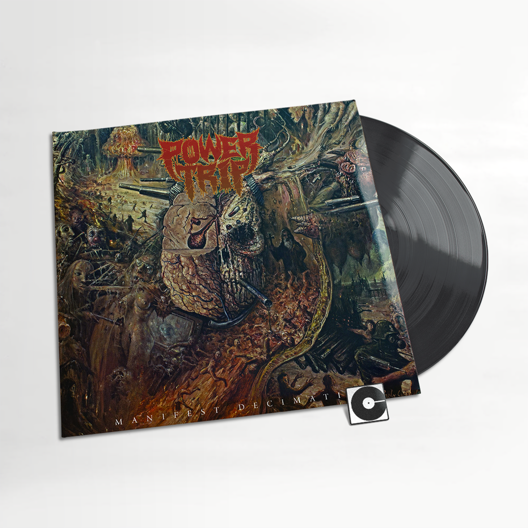 Power Trip - "Manifest Decimation" 2025 Pressing – ComebackVinyl.com