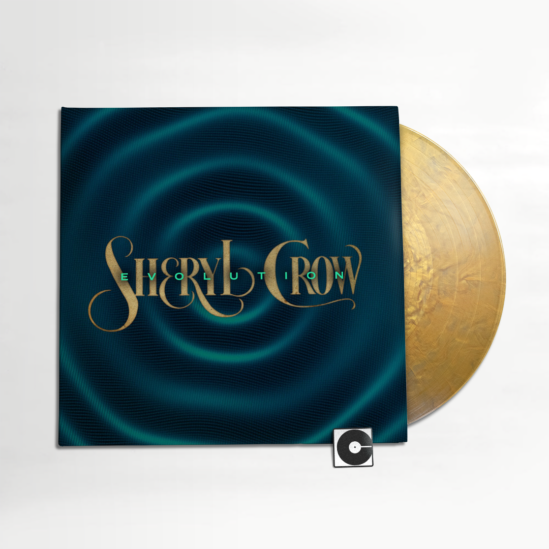 Sheryl Crow - "Evolution" – ComebackVinyl.com