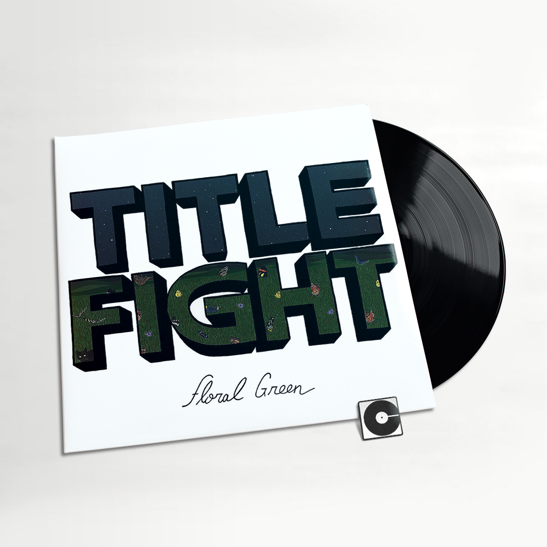 Title Fight - "Floral Green" – ComebackVinyl.com