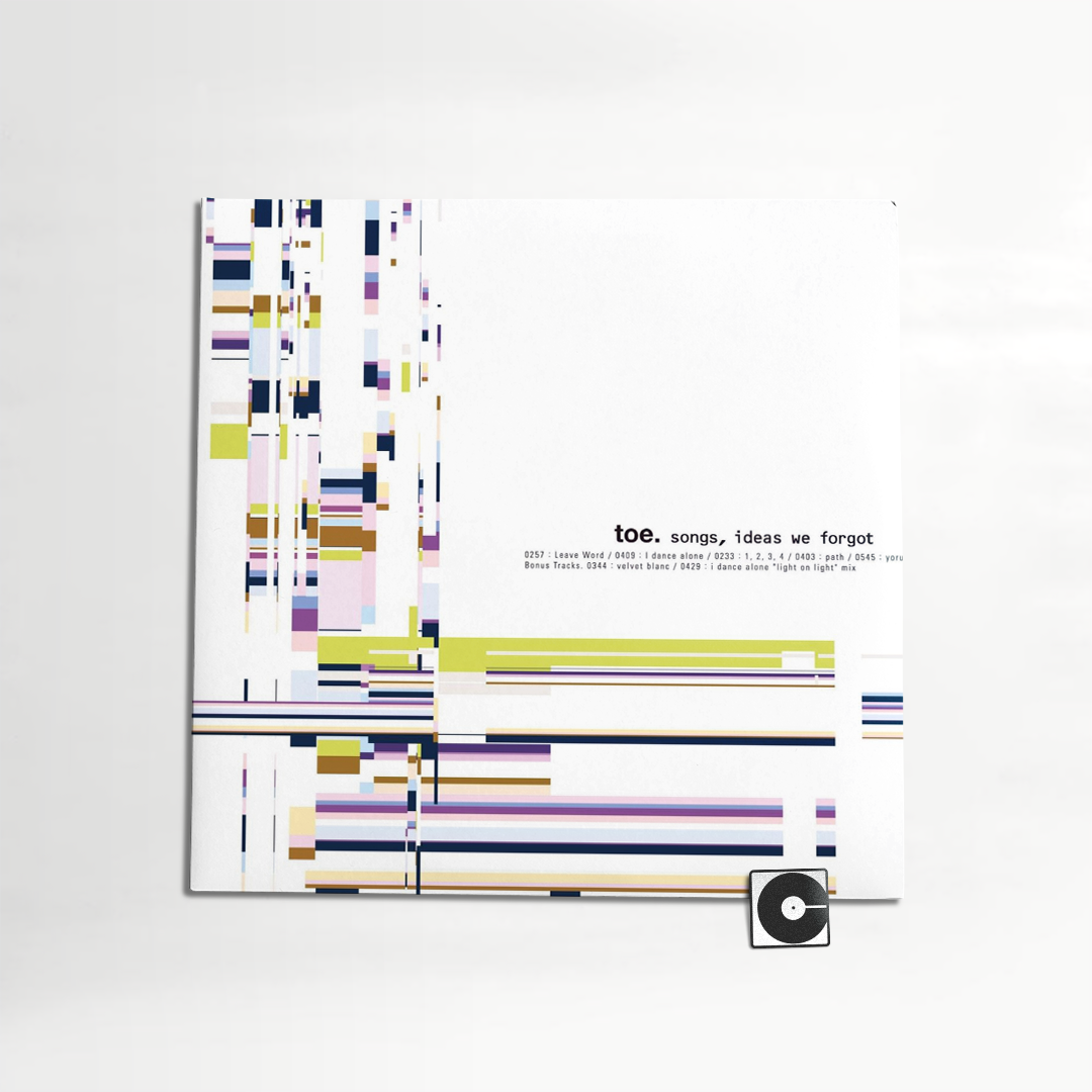 Toe - "Songs Ideas We Forgot" – ComebackVinyl.com