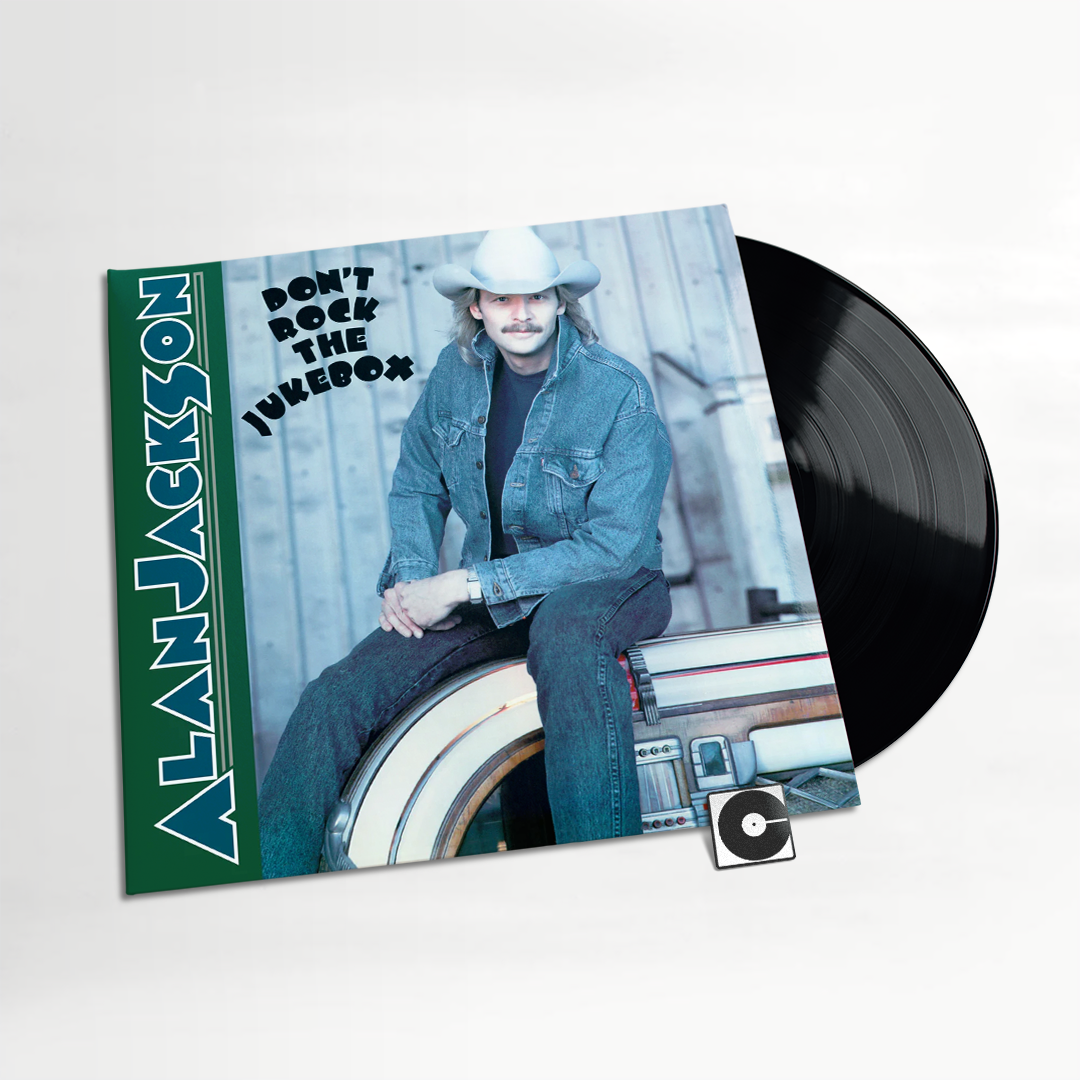 Alan Jackson Don t Rock The Jukebox ComebackVinyl