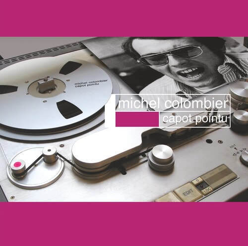 Michel Colombier - "Capot Pointu" – ComebackVinyl.com