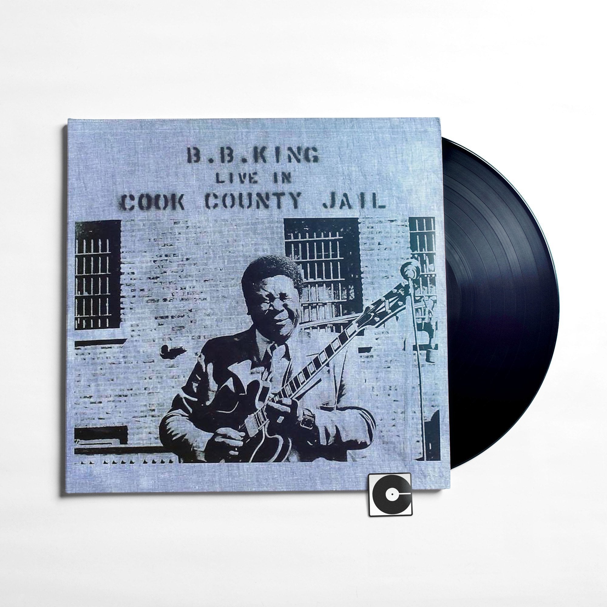 B.B. King - "Live In Cook County Jail" – ComebackVinyl.com