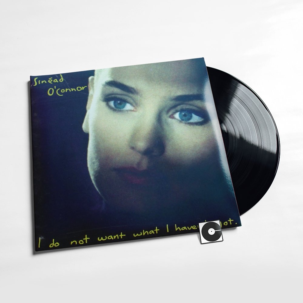 Sinéad O'Connor - "I Do Not Want What I Haven't Got" – ComebackVinyl.com